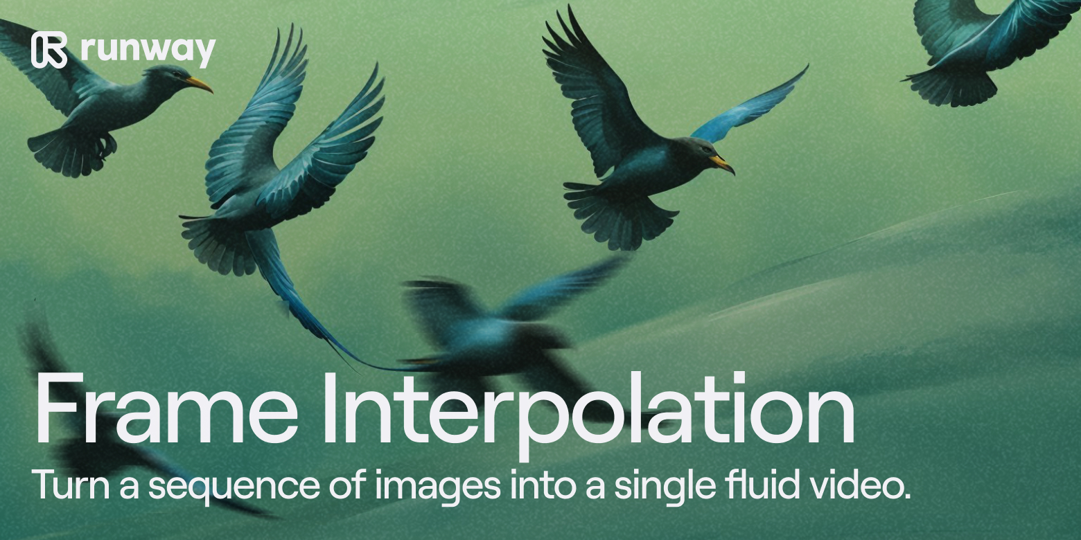 Frame Interpolation | Runway Frame Interpolation | Runway